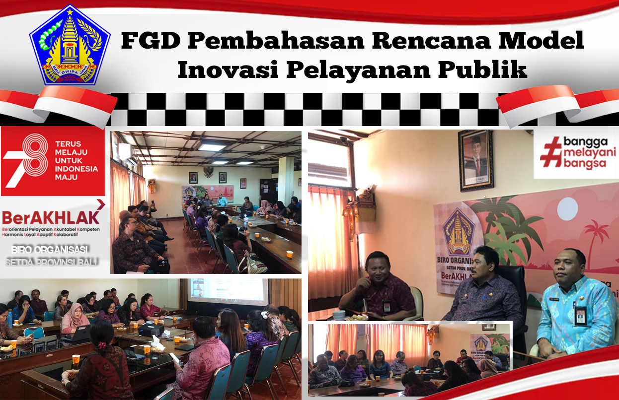 FGD Pembahasan Rancangan Model Inovasi Pelayanan Publik – BIRO ...